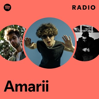 Amarii Radio | Spotify Playlist