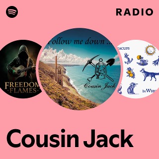 Cousin Jack Radio | Spotify Playlist