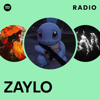 ZAYLO Radio | Spotify Playlist