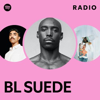 BL SUEDE Radio | Spotify Playlist