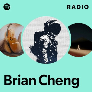 Brian Cheng Radio - playlist by Spotify | Spotify