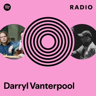 Darryl Vanterpool Radio | Spotify Playlist