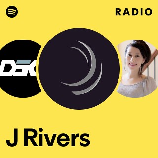 J Rivers Radio - playlist by Spotify | Spotify
