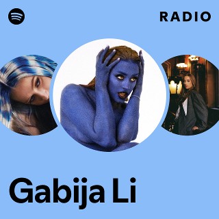 Gabija Li Radio | Spotify Playlist
