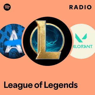 League of Legends Radio | Spotify Playlist
