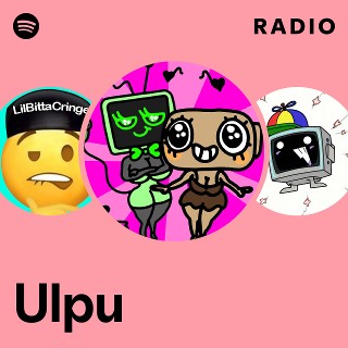 Ulpu Radio - playlist by Spotify | Spotify