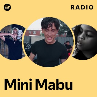 Mini Mabu Radio - playlist by Spotify | Spotify