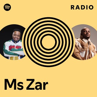 Ms Zar Radio | Spotify Playlist