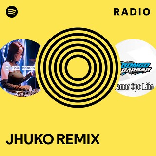 JHUKO REMIX Radio - playlist by Spotify | Spotify