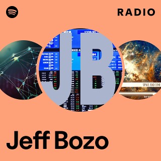 Jeff Bozo Radio - playlist by Spotify | Spotify