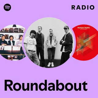 Roundabout Radio | Spotify Playlist