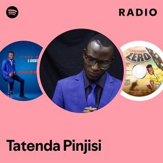 Tatenda Pinjisi Radio | Spotify Playlist