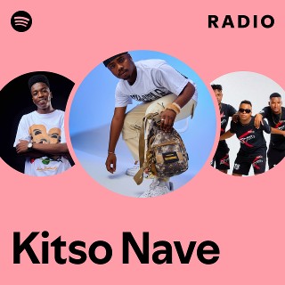 Kitso Nave Radio | Spotify Playlist