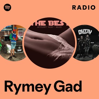 Rymey Gad Radio | Spotify Playlist