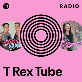 T Rex Tube Radio - playlist by Spotify | Spotify