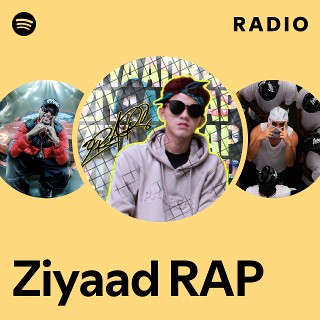 Ziyaad RAP Radio - playlist by Spotify | Spotify
