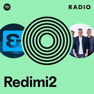 Redimi2 Radio | Spotify Playlist