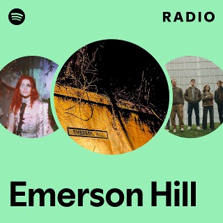 Emerson Hill Radio | Spotify Playlist