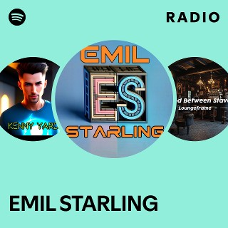 EMIL STARLING Radio | Spotify Playlist