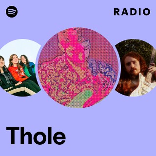 Thole Radio | Spotify Playlist