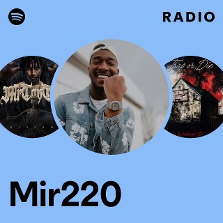 Mir220 Radio | Spotify Playlist