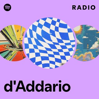 d'Addario Radio | Spotify Playlist