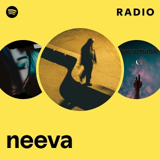 neeva Radio - playlist by Spotify | Spotify
