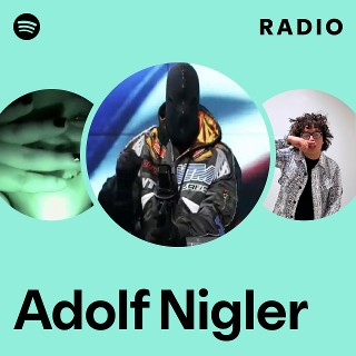 Adolf Nigler Radio - playlist by Spotify | Spotify