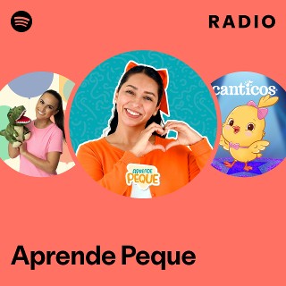 Aprende Peque Radio - playlist by Spotify | Spotify