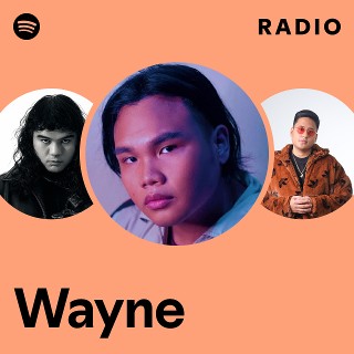 Wayne Radio - playlist by Spotify | Spotify