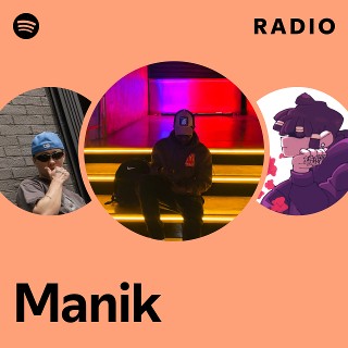 Manik Radio - playlist by Spotify | Spotify