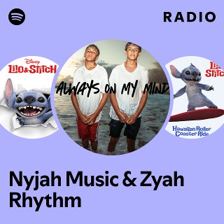 Nyjah Music & Zyah Rhythm Radio | Spotify Playlist