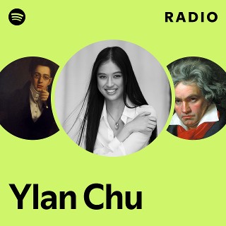 Ylan Chu Radio | Spotify Playlist