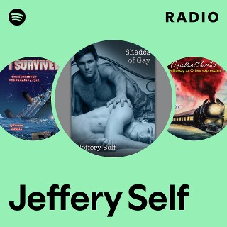 Jeffery Self Radio | Spotify Playlist