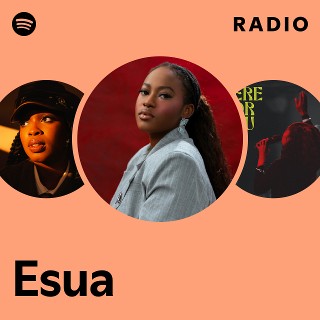 Esua Radio | Spotify Playlist