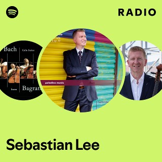 Sebastian Lee Radio | Spotify Playlist