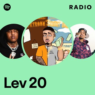 Lev 20 Radio | Spotify Playlist