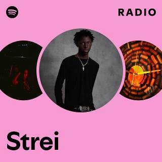 Strei Radio | Spotify Playlist
