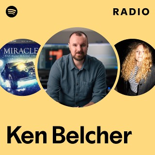Ken Belcher Radio | Spotify Playlist