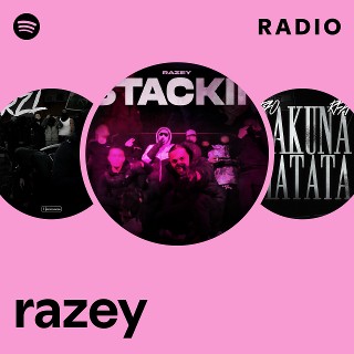 razey Radio | Spotify Playlist