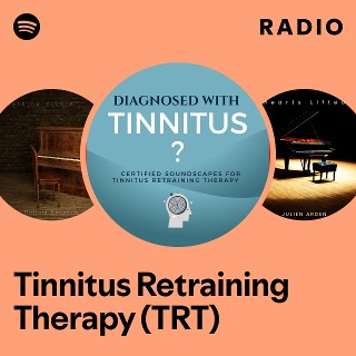 Tinnitus Retraining Therapy (TRT) Radio | Spotify Playlist