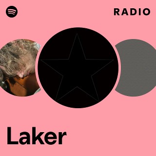 Laker Radio | Spotify Playlist