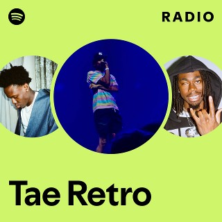 Tae Retro Radio | Spotify Playlist