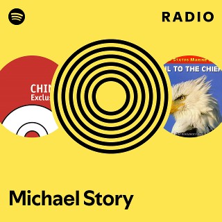 Michael Story Radio | Spotify Playlist