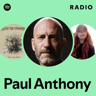 Paul Anthony Radio | Spotify Playlist