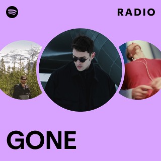 GONE Radio | Spotify Playlist