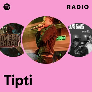 Tipti Radio - playlist by Spotify | Spotify