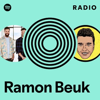 Ramon Beuk Radio | Spotify Playlist