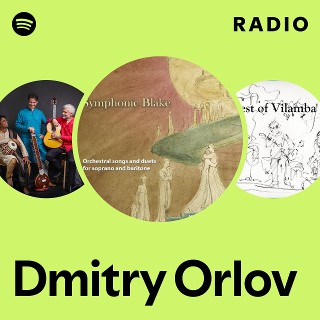 Dmitry Orlov Radio | Spotify Playlist