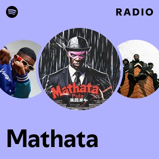 Mathata Radio | Spotify Playlist
